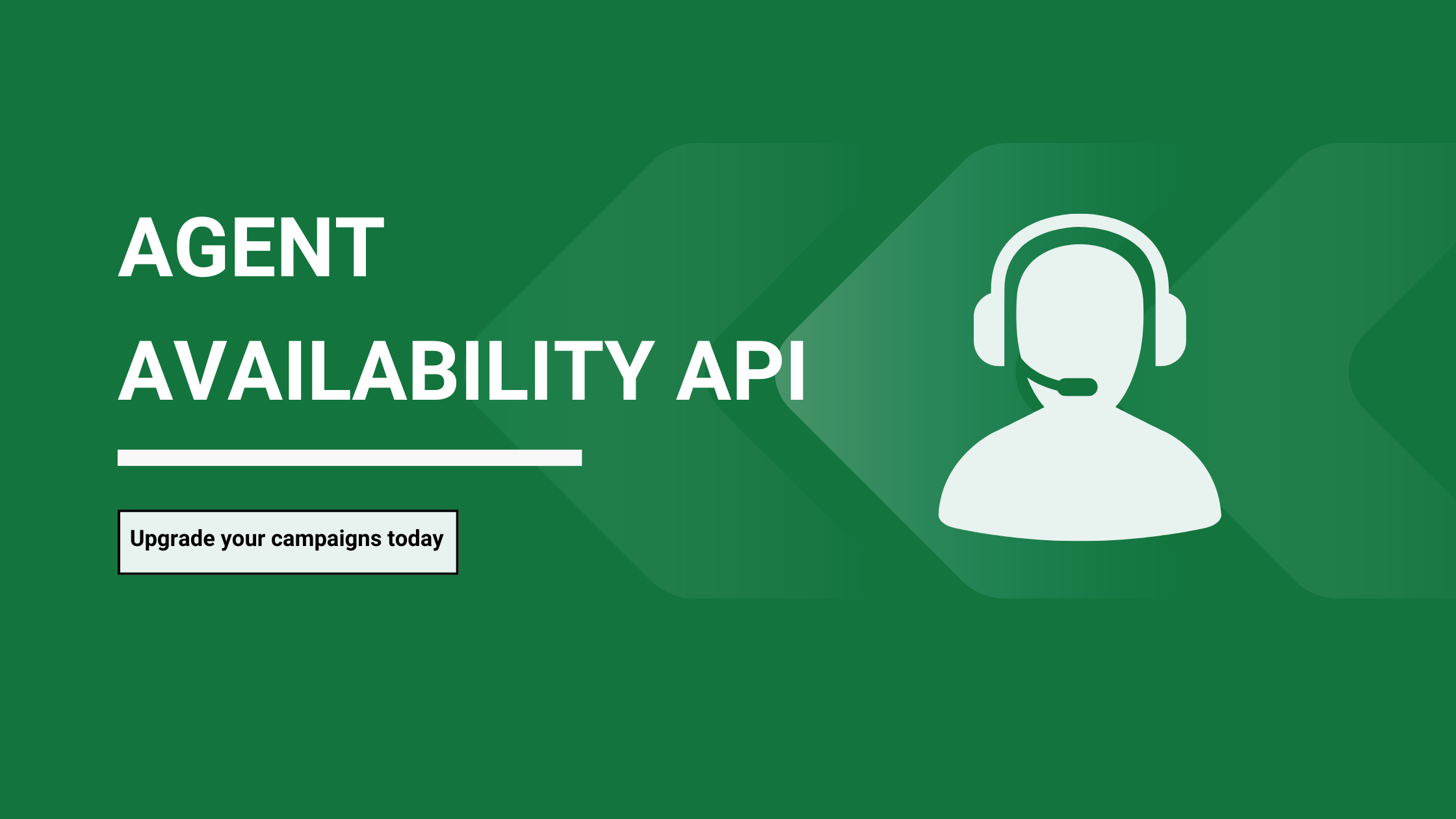 Why is an agent availability API important for your marketing campaigns?